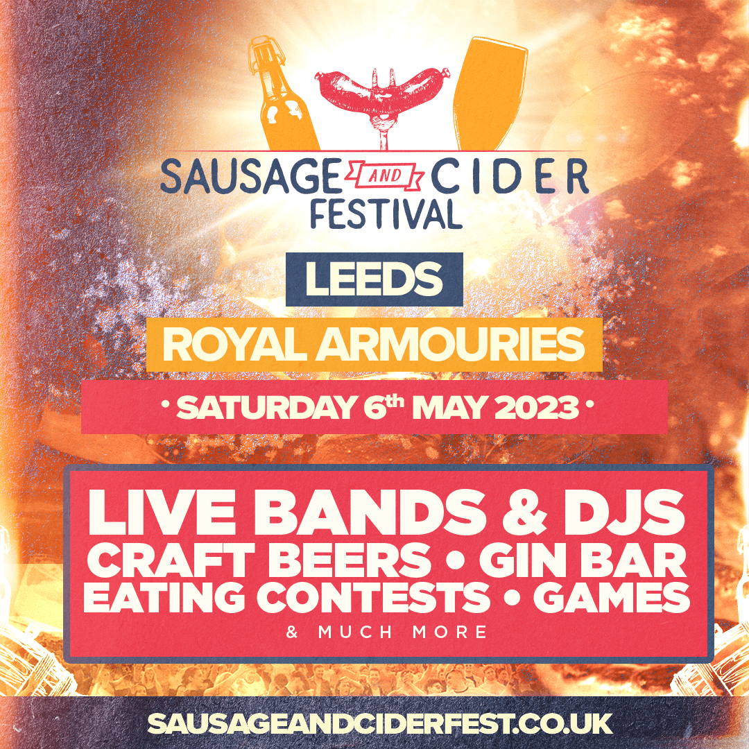 Sausage & Cider Fest - Leeds! - Visit Leeds